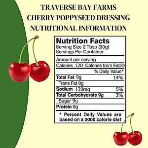 Traverse Bay Farms Nationally Award-Winning Salad Dressings (Cherry Poppyseed, 1 Bottle)