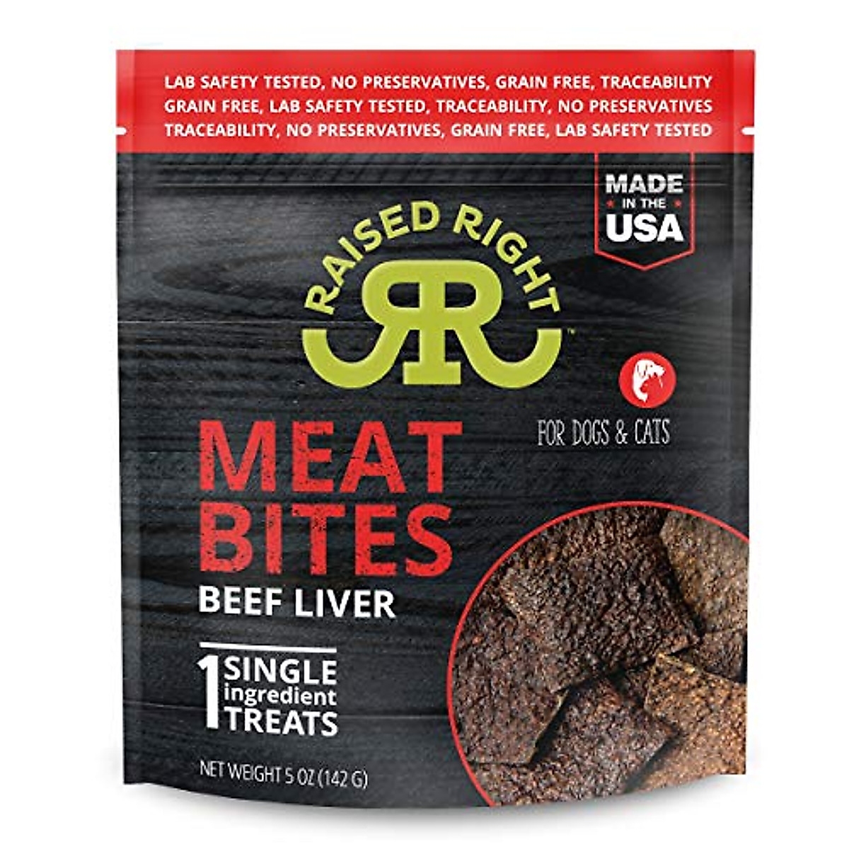 Raised Right Beef Meat Bites, Single Ingredient Liver Treats for Dogs & Cats - 5 oz. Bag
