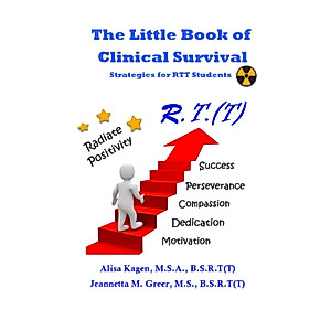The Little Book of Clinical Survival Strategies for RTT Students