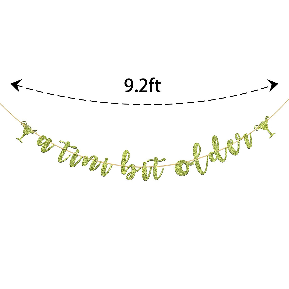 KakaSwa A Tini Bit Older Banner, Martini Bar Party Decorations, Weenies and Tinis Banner, Tini Bar Themed Birthday Bachelorette Party Decoration Supplies, Green Glitter