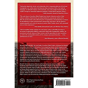Life, Work, and Rebellion in the Coal Fields: The Southern West Virginia Miners, 1880-1922 2nd Edition (Volume 16) (WEST VIRGINIA & APPALACHIA)