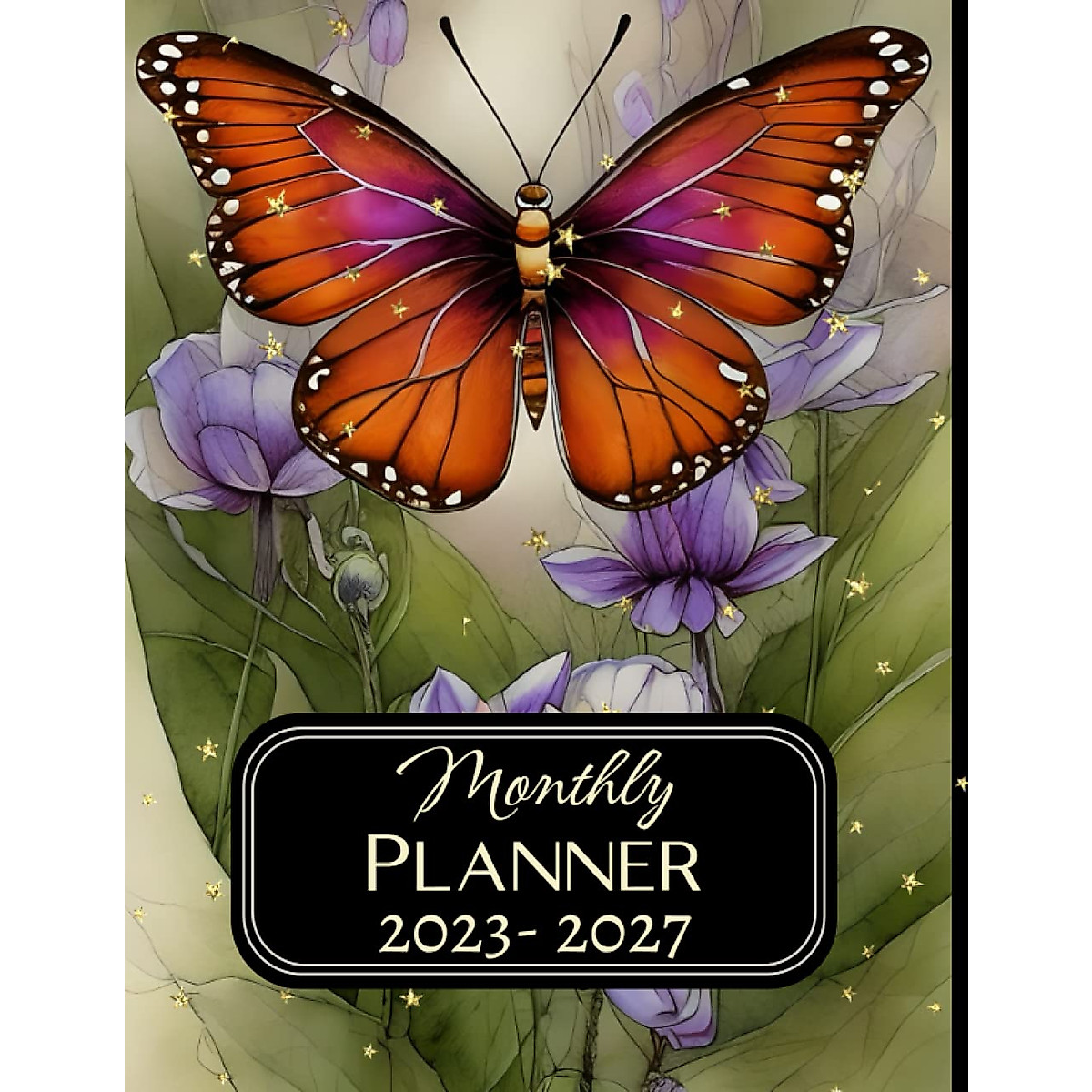 2023-2027 Monthly Planner 5 Years: Large 5 Year Monthly Organizer January 2023 to December 2027 With Holidays | Beautiful Butterlfy Cover