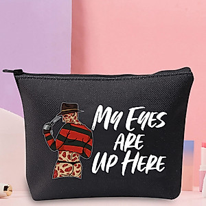 WZMPA Horror Movie Cosmetic Makeup Bag Horror Movie Inspired Gift My Eyes Are Up Here Zipper Pouch Bag For Women Girls (Eyes Up Here)