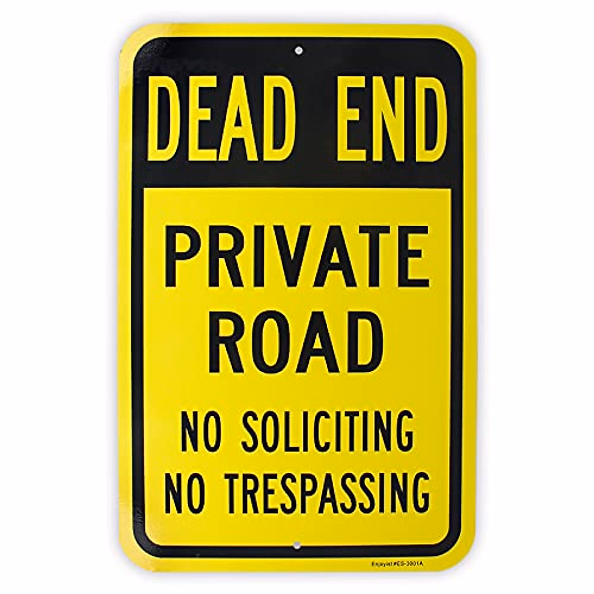 Large Dead End Private Road Sign, No Soliciting No Trespassing Sign, 18"x 12" .040 Aluminum Reflective Sign Rust Free Aluminum-UV Protected and Weatherproof