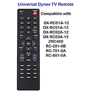 Universal for All Dynex TV Remote, Compatible with Dynex DX-RC02A-12 DX-RC01A-12 DX-RC01A-13 DX-RC03A-13 RC-201-0B RC-701-0A RC-801-0A ZRC400 - No Setup Required