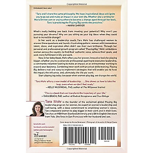 Playing Big: Practical Wisdom for Women Who Want to Speak Up, Create, and Lead