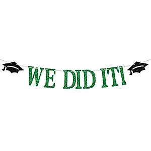 Green Glitter We Did It Banner, 2022 Congrats Grad Bunting Sign, High School Graduation / College Graduation Party Decorations Supplies