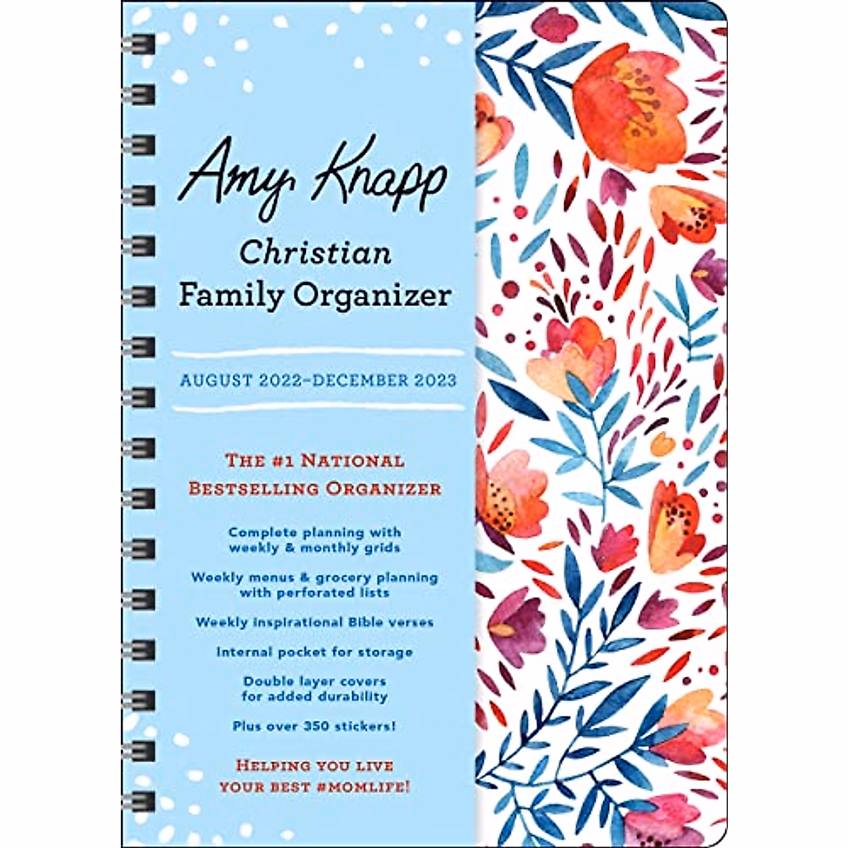 2023 Amy Knapp's Christian Family Organizer: The #1 National Bestseller! 17-Month Weekly Faith Mom Planner(Thru Dec 2023)