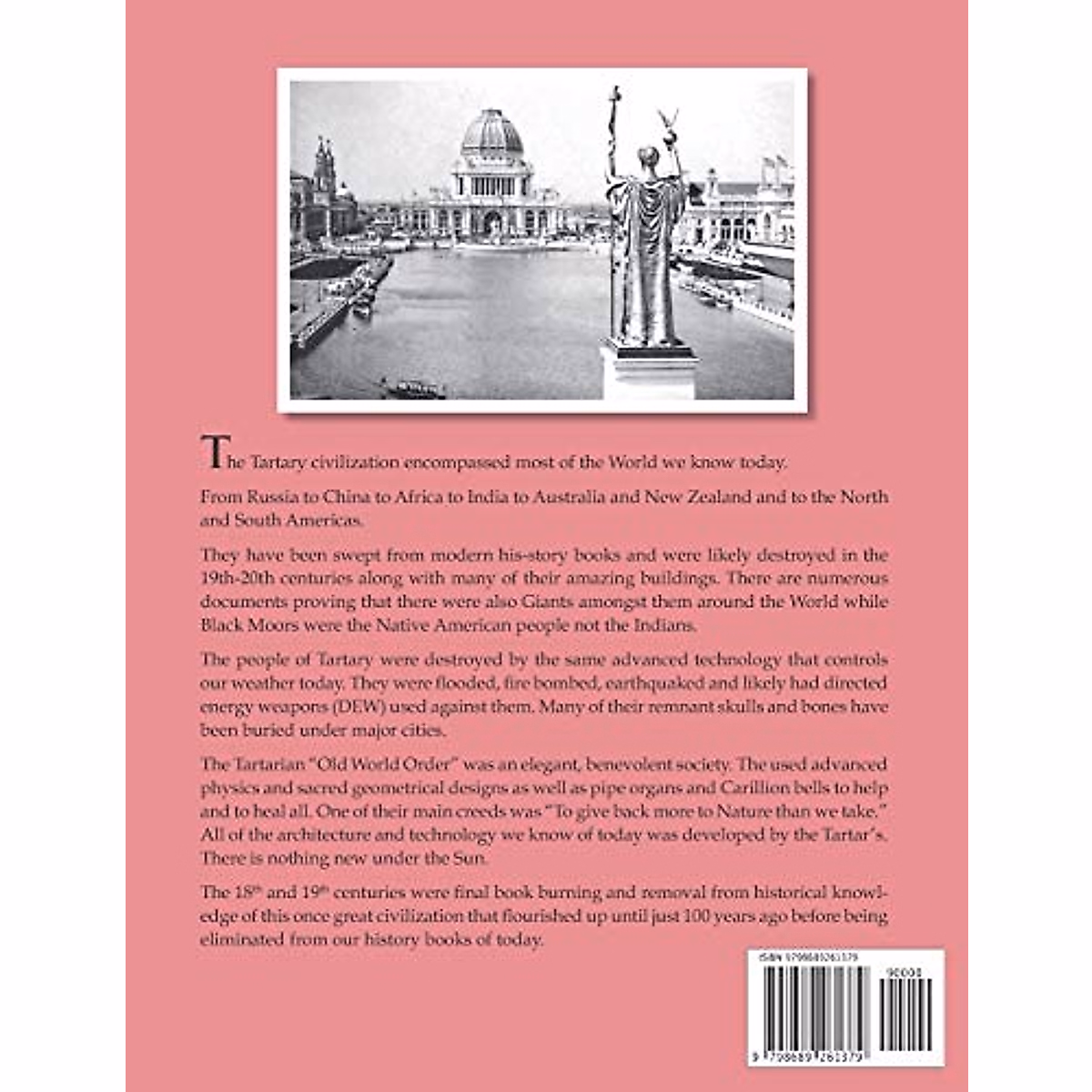 The One World Tartarians (Black and White): The Greatest Civilization Ever Erased From History