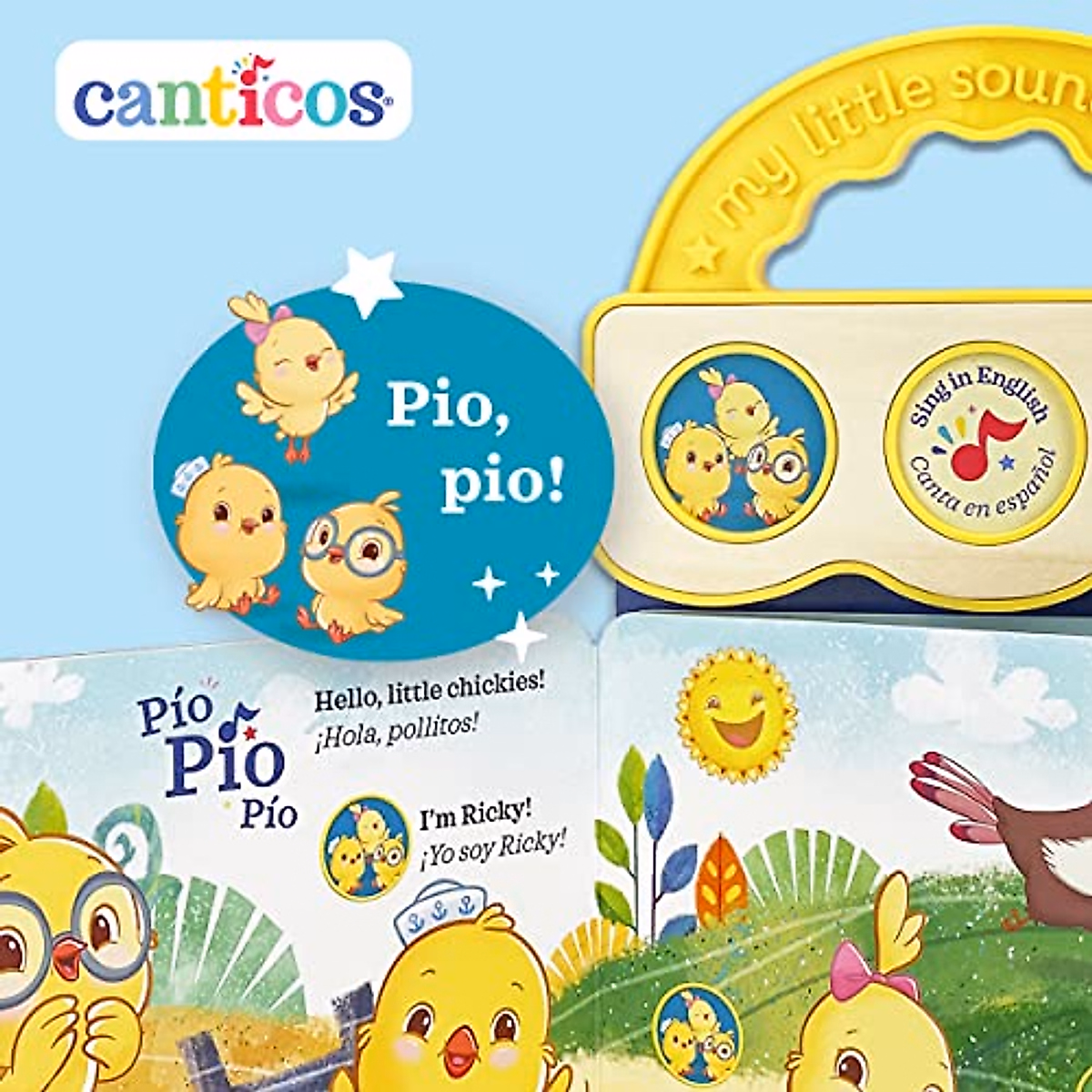 Canticos Little Chickies / Los Pollitos - Bilingual / Bilingüe 3-Button Sound Board Book for Babies and Toddlers (English and Spanish Edition)