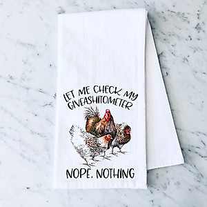 Let me Check my Giveashitometer Funny Chicken Farm Flour Sack Cotton Tea Towel Kitchen Linen