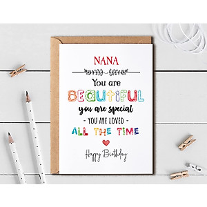 Nana You Are Beautiful You Are Special - Nana Birthday Card Poem Card For Nana - Birthday Card For Nana - Card For Nana
