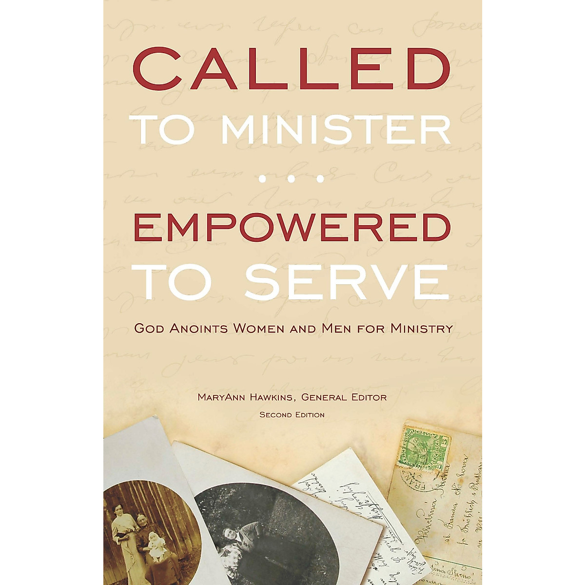 Called to Minister, Empowered to Serve