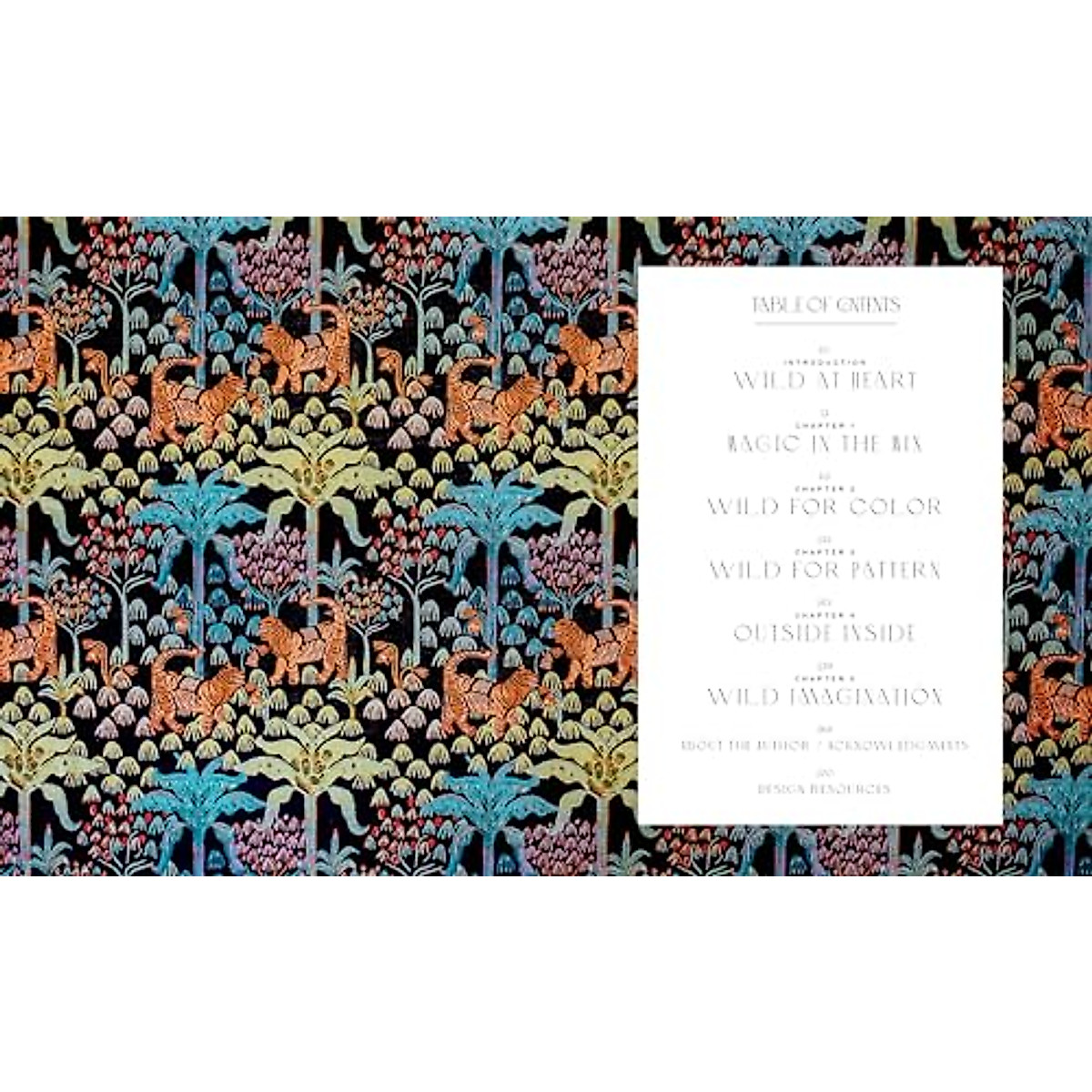 Jungalow: Decorate Wild: The Life and Style Guide