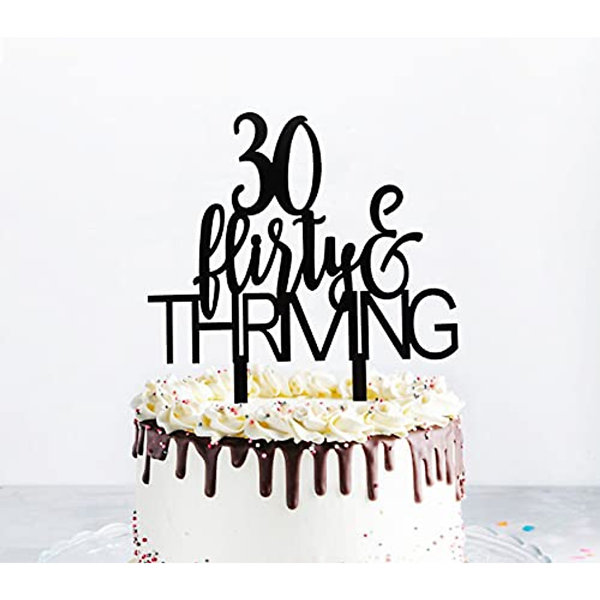 30 Flirty & Thriving Cake Topper, Funny 30th Birthday Party Decor,Dirty Thirty Cake Topper,Birthday Party Decorations Supplies(Black)
