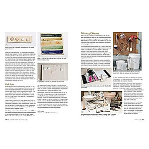 The Complete Guide to Mid-Range Glazes: Glazing and Firing at Cones 4-7 (Lark Ceramics Books)