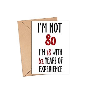 LissiArt97 Not 80 I'm 18 With 62 Years Experience Card - 80Th Birthday Card For Men Women - Mom Dad Grandma Grandpa - Humour Joker Card - Funny Birthday Card - Greeting Card