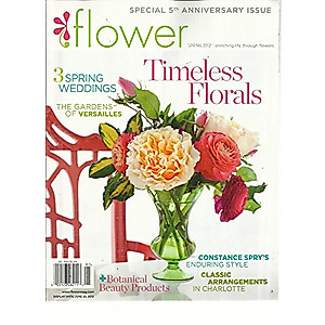 FLOWER, SPRING, 2012 SPECIAL 5th ANNIVERSARY ISSUE (3 SPRING WEDDINGS)