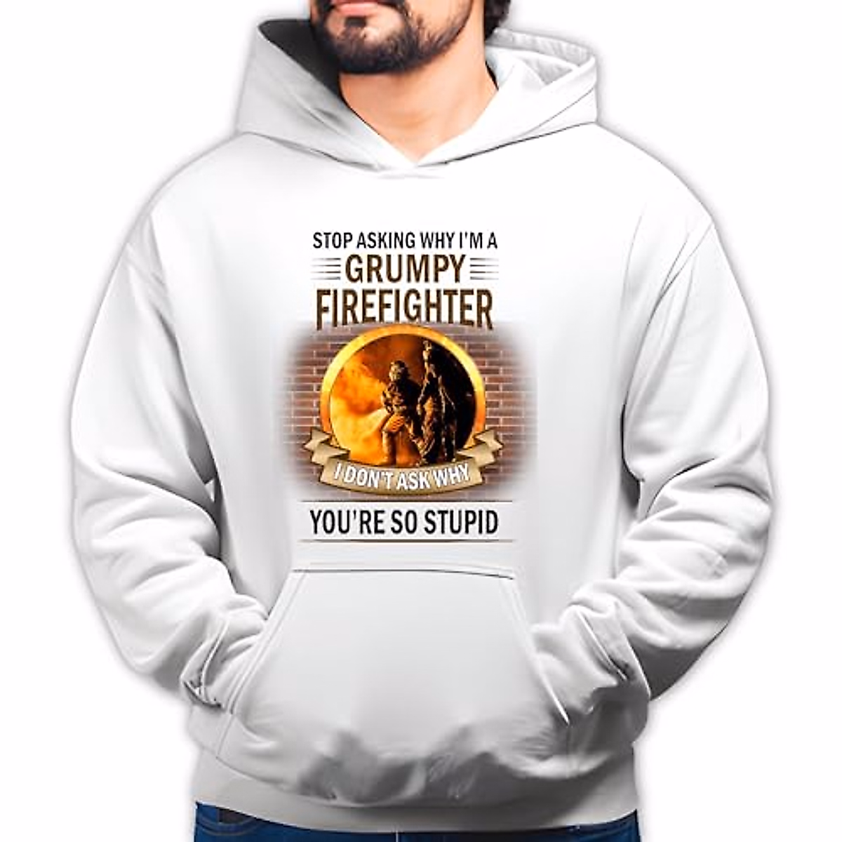 Gift for Grumpy Firefighter Stop Asking Why Im Gray and Muticolor Unisex Hoodie