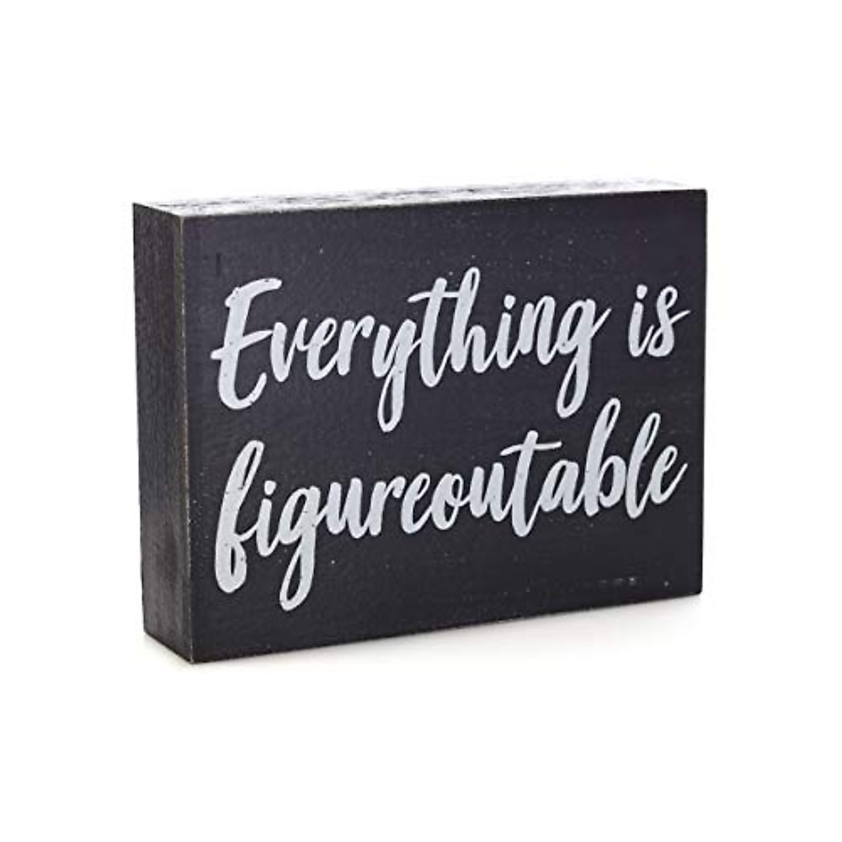 Black Decor - Home Office Desk - Everything is Figureoutable Sign - Inspirational Farmhouse (Everything is Figureoutable)