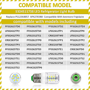 Sanyasi 5304511738 LED Light Bulb Refrigerator for Frigidaire Electrolux KEI D34L Fridge Light Bulb Replace PS12364857 AP6278388 Refrigerator Parts & Accessories (3.5W White Light)