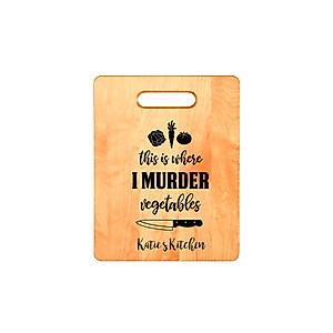 This is Where I Murder Vegetables Personalized Maple Cutting Board 9 x 12, Housewarming, Wedding Gift, Bridal Shower #2219