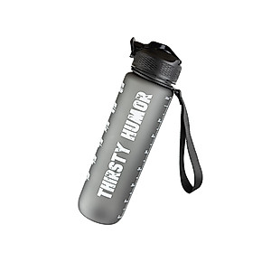 Thirsty Humor Water Bottle with Straw, 32oz Dark Humor Motivational Sports Water Bottle with Time Marker - Times to Drink, BPA Free