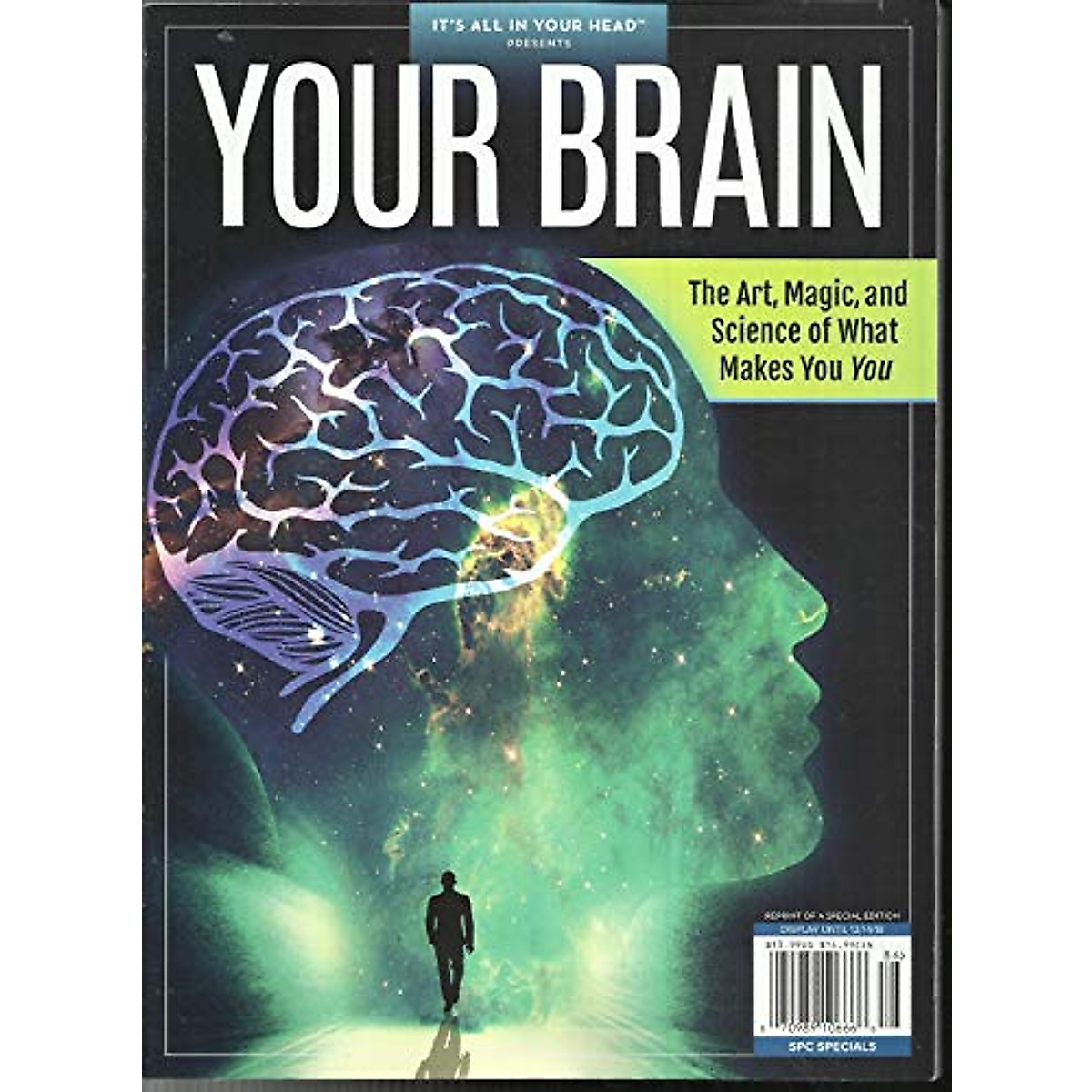 IT'S ALL IN YOUR HEAD, YOUR BRAIN MAGAZINE, SPECIAL, 2018 (REPRINT EDITION)