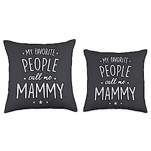 Mammy Gifts Favorite People Call Me Mammy Throw Pillow, 16x16, Multicolor