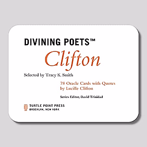 Divining Poets: Clifton: A Quotable Deck from Turtle Point Press (Divining Poets: A Quotable Deck from Turtle Point Press)