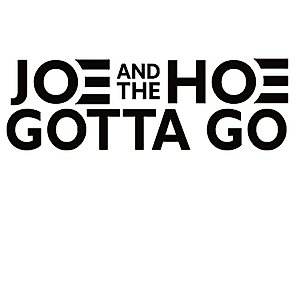 AC Designs Joe Gotta Go - Funny F Biden Parody Dye Cut Decal Vinyl Sticker Auto Car Truck Wall Laptop 7'' Wide - Black Color