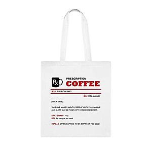 Prescription Coffee Tote Bag, Prescription Tote Gift, Prescription Shoulder Bag, Prescription Reusable Bags, Birthday Christmas Basket Gag Gift Idea, Gift For Her, Gift For Him, Women Tote Bag