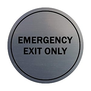 Signs ByLITA Circle Emergency Exit Only Sign (Brushed Silver) - Medium 1 Pack