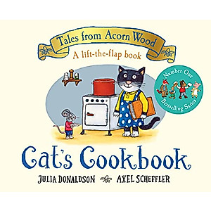 Cat's Cookbook: A new Tales from Acorn Wood story