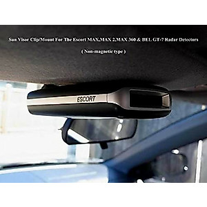 Sun Visor Clip / Mount for The Escort MAX MAX2 MAX360 & BEL GT-7 Radar Detectors