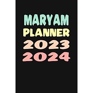 MARYAM: Custom Name Weekly Planner 2023-2024