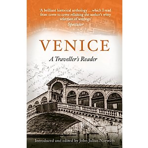Venice: A Traveller's Reader