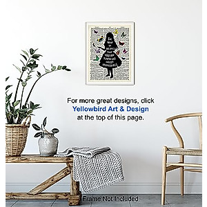 Alice in Wonderland Butterfly Wall Art 11x14 - Home Office, Girl, Kids Room Decor - Positive Quotes Wall Decor - Cheshire Cat, Mad Hatter - Lewis Carroll Quote Poster with Alice in Wonderland Decor