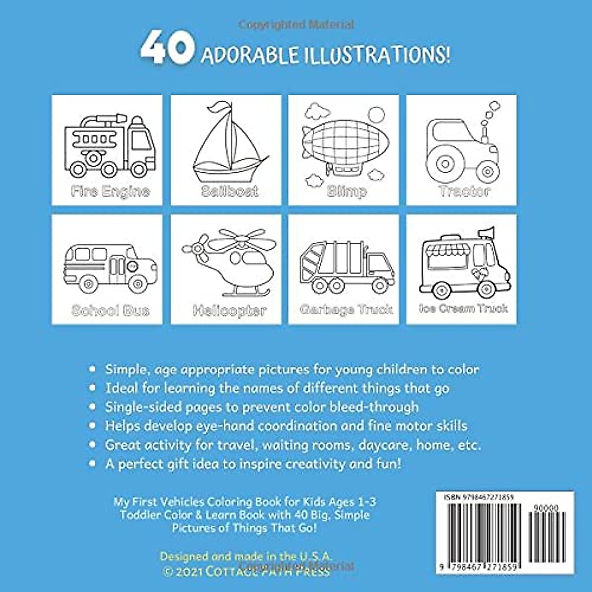My First Coloring Book for Kids Ages 1-3 | Vehicles: Toddler Color & Learn Book with 40 Big Simple Pictures of Things That Go