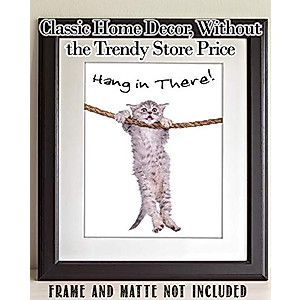 Hang in There - Motivational Quote Encouragement Poster, Inspirational Art Animal Print for Home Decor Office Decor, Cute Gift Idea for Cat Lovers, 11x14 Unframed Art Print Poster