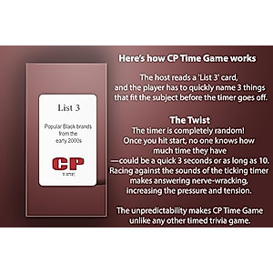 Cp Time Game: A Party Game for US - Card Game for The Culture. Beat The Unpredictable Timer!, Black Trivia Style Game, Multiple Categories: Pop Culture, Music, General Knowledge, & More!