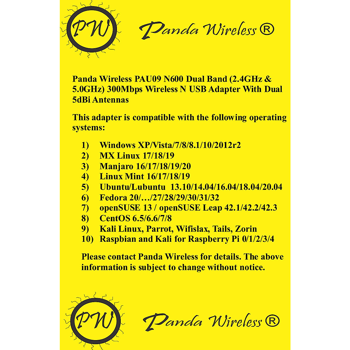 Panda Wireless PAU09 N600 Dual Band (2.4GHz and 5GHz) Wireless N USB Adapter W/Dual 5dBi Antennas - Windows 7/8/8.1/10/11, Mint, Ubuntu, openSUSE, Fedora, Centos, Kali Linux and Raspbian