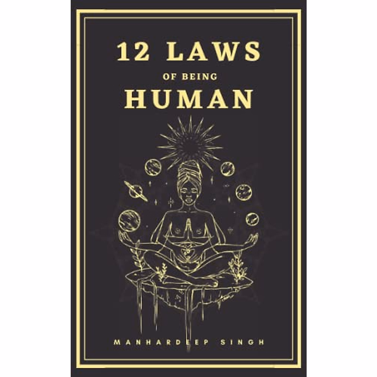 12 Laws of being Human