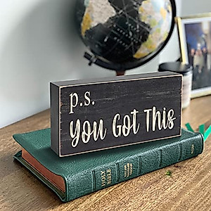 Esur Motivational Home Office Desk Black Decor - Farmhouse Wooden Box Sign Gift for Women - P.S. You Got This