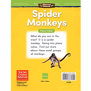 Teacher Created Materials 27329 Amazing Animals: Spider Monkeys: Place Value (Amazing Animals: Mathematics Readers)