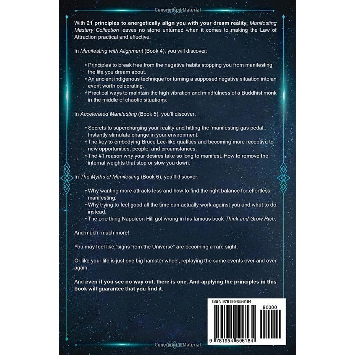 3 IN 1: Manifesting Mastery Collection: 21 Hidden Principles to Master The Art of Manifestation - How to Use The Power of Thoughts and Emotions to Create Your Reality