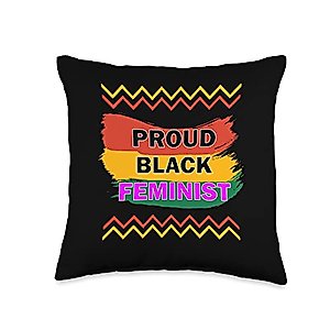Proud Black Feminist Feminism African American Pride Throw Pillow, 16x16, Multicolor