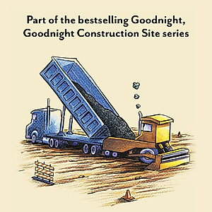 Construction Site: Road Crew, Coming Through! (Goodnight, Goodnight, Construc)
