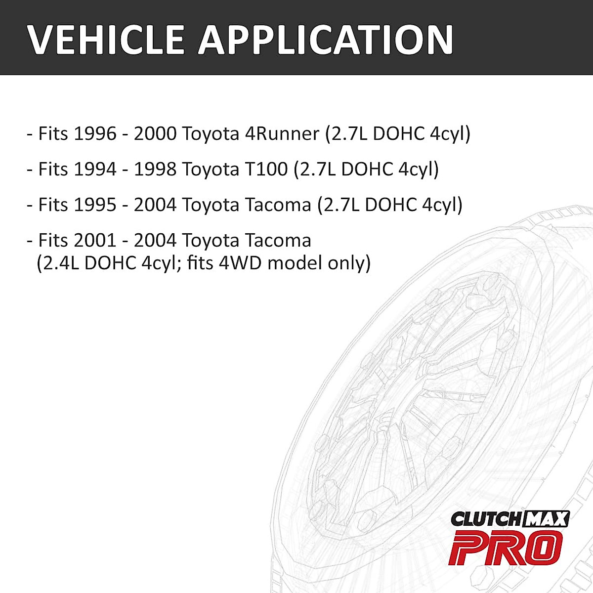 ClutchMaxPRO Heavy Duty OEM Clutch Kit Compatible with 1996-2000 Toyota 4Runner 1994-1998 T100 1995-2004 Tacoma 2.7L 2001-2004 Tacoma 2.4L 4WD Only (CP16070HD-CK)