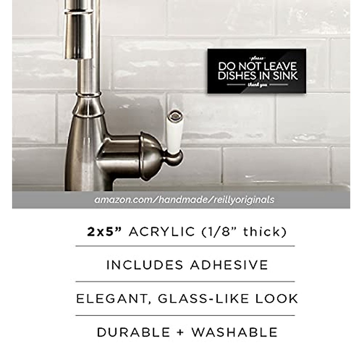Reilly Originals 2x5 Inch Please Do Not Leave Dishes in Sink Sign ~ Ready to Stick ~ Premium, Durable